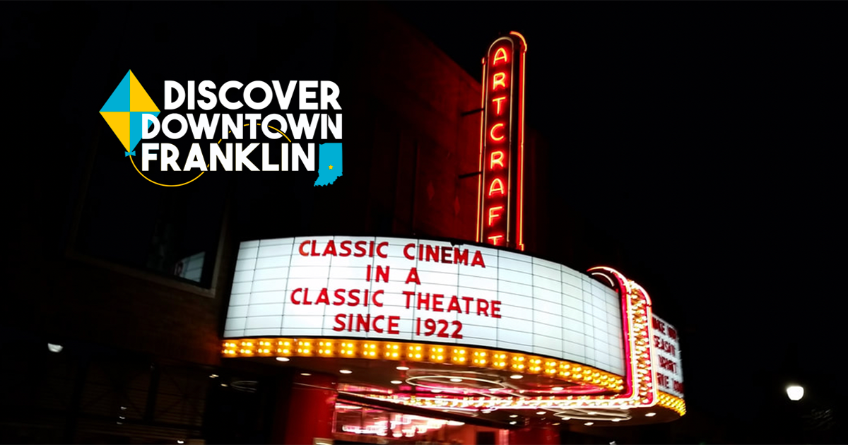 Experience l Discover Downtown Franklin, Indiana